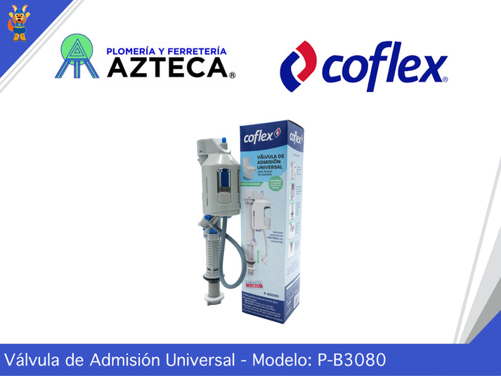 VALVULA DE ADMISION UNIVERSAL PARA TANQUE DE SANITARIO COFLEX P-B3080 ...